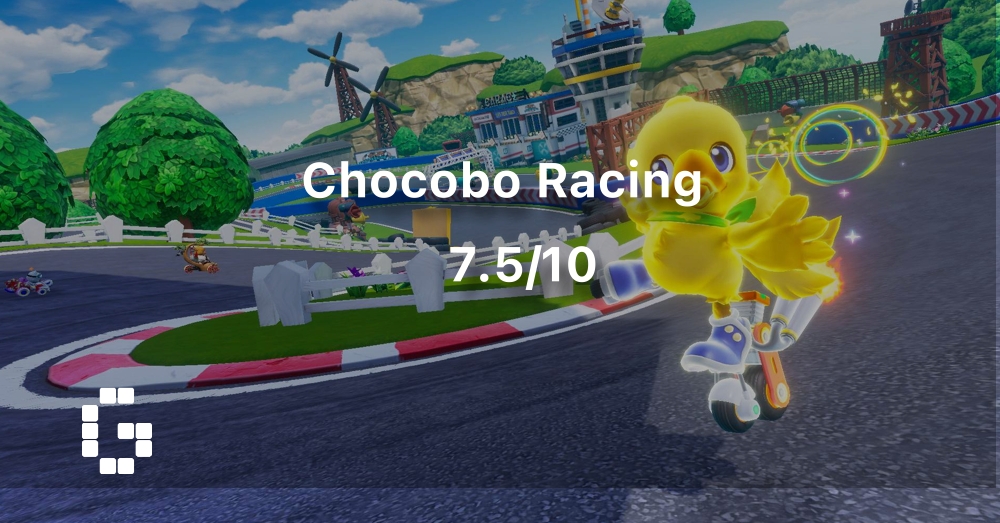Chocobo GP Review: I wanna ride my Chocobo All Day~ - GamerBraves