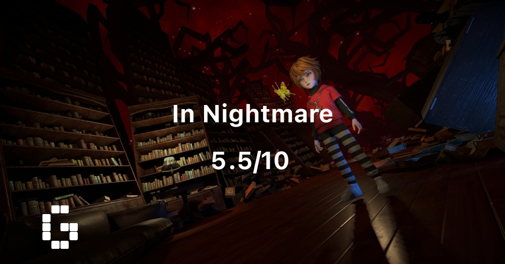In Nightmare Review: The Camera’s The Real Nightmare - GamerBraves
