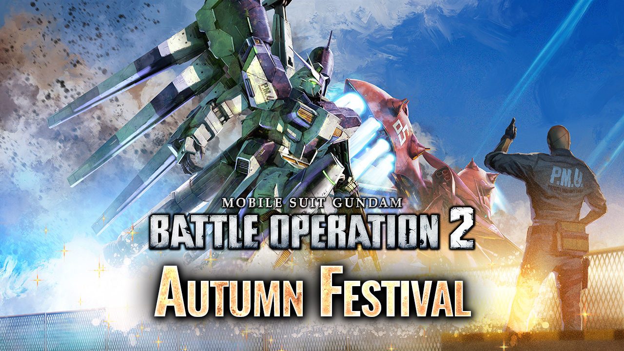 Mobile Suit Gundam Battle Operation 2 Commences the Autumn Festival ...
