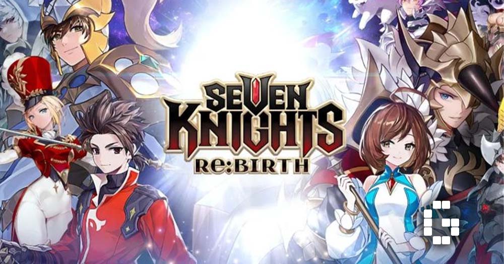 [GUIDE] Seven Knights Re:BIRTH Tier List - GamerBraves